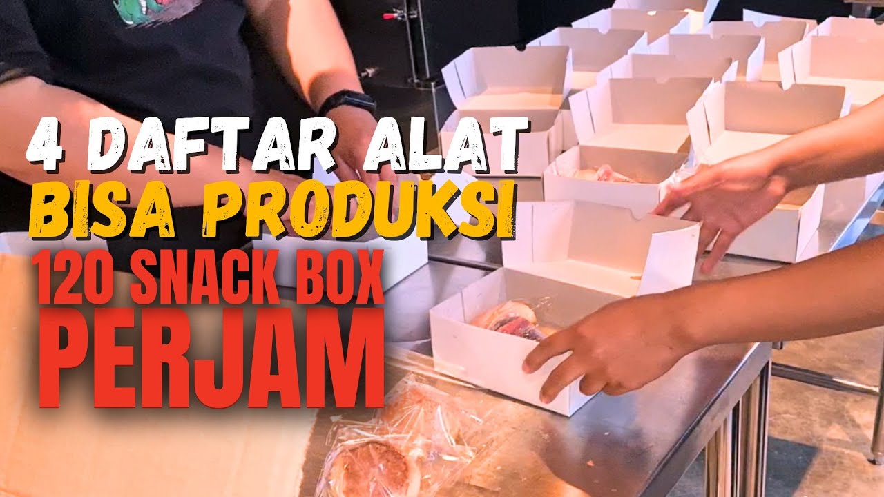 Peralatan Memulai Usaha Snack Box Terbaik Untuk Investasi Bisnis Jangka ...