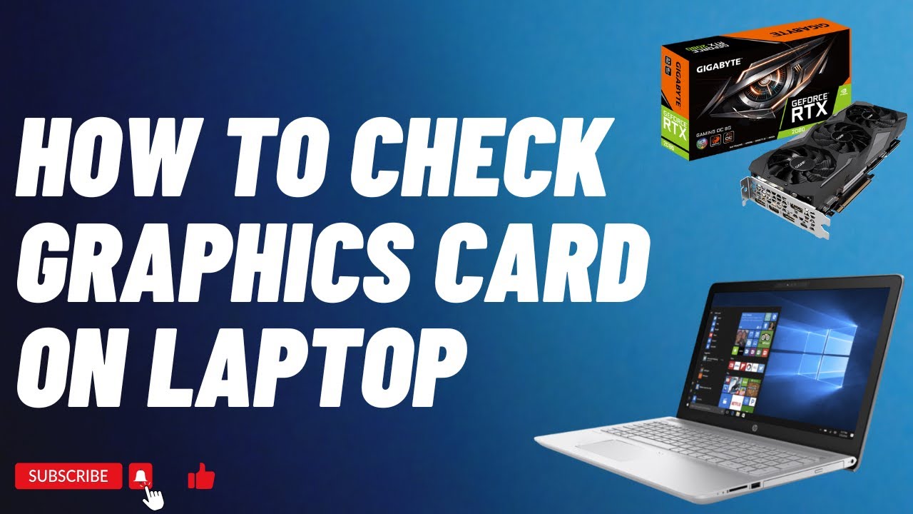 How to Check Graphics Card on your Laptop | 2023 - YouTube