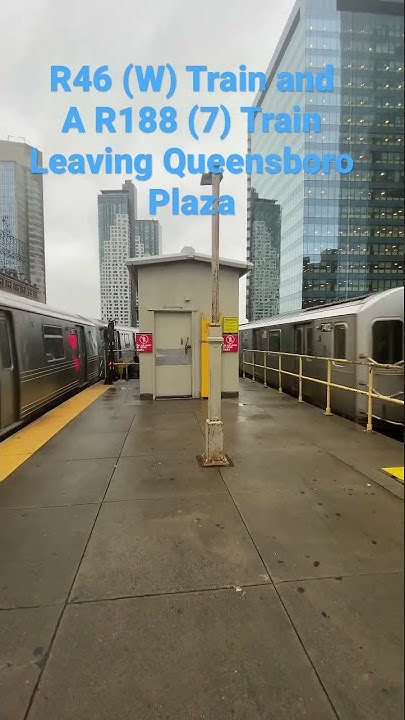 R46 (W) Train and A R188 (7) Train leaving Queensboro Plaza - YouTube