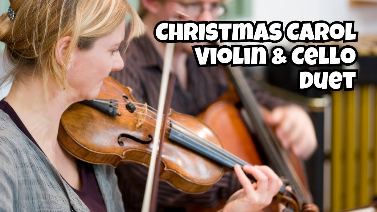 Christmas Carol - Violin & Cello Duet | Hark! The Herald Angels Sing ...