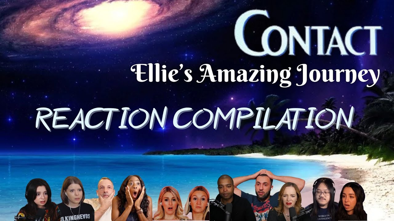 Contact (1997): Ellie's Amazing Journey - REACTION COMPILATION - YouTube