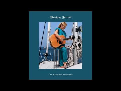Monique Ferrari - Tu n'appartiens à personne (Album Complet / Chanson Française Vintage)