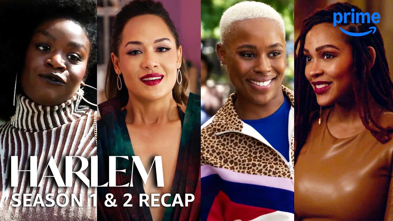 Harlem Seasons 1 and 2 Recap | PV Recaps | Prime Video - YouTube