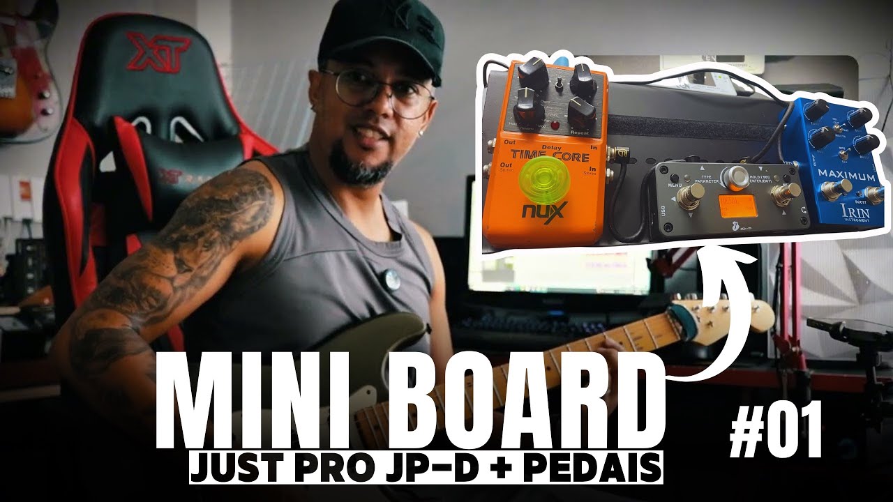 MINIBOARD com JUST PRO - FICA BOM COM PEDAIS! #pedalboard #JUSTPRO - YouTube