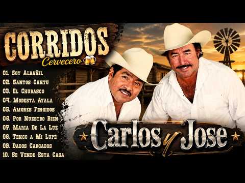 👉 Carlos y José | Corridos Viejitos y Rancheras Bonitas | Grandes Éxitos