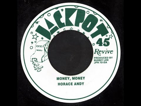 Horace Andy - Money Money + Money Dub (Jackpot) - YouTube