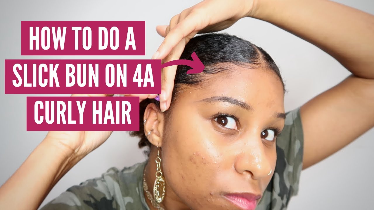 How to do a sleek bun on 4a curly hair | SWIRLY CURLY - YouTube