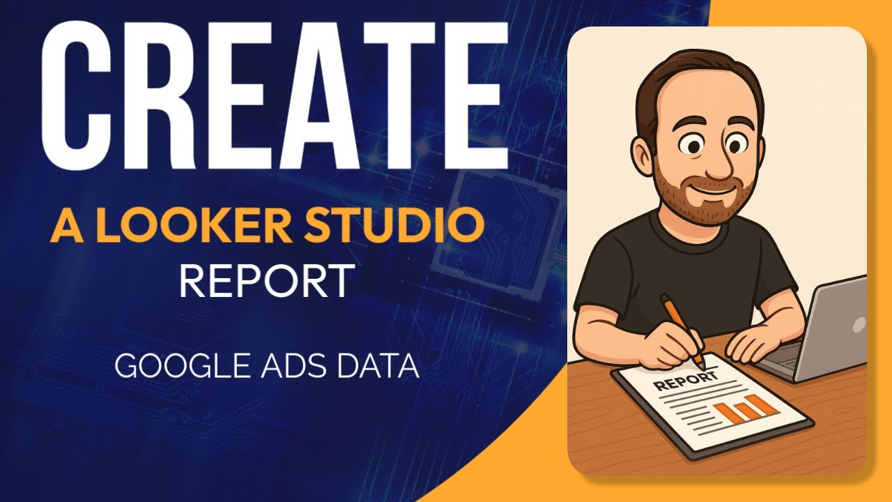 Create a Looker Studio Report with Google Ads Data (Step-by-Step ...