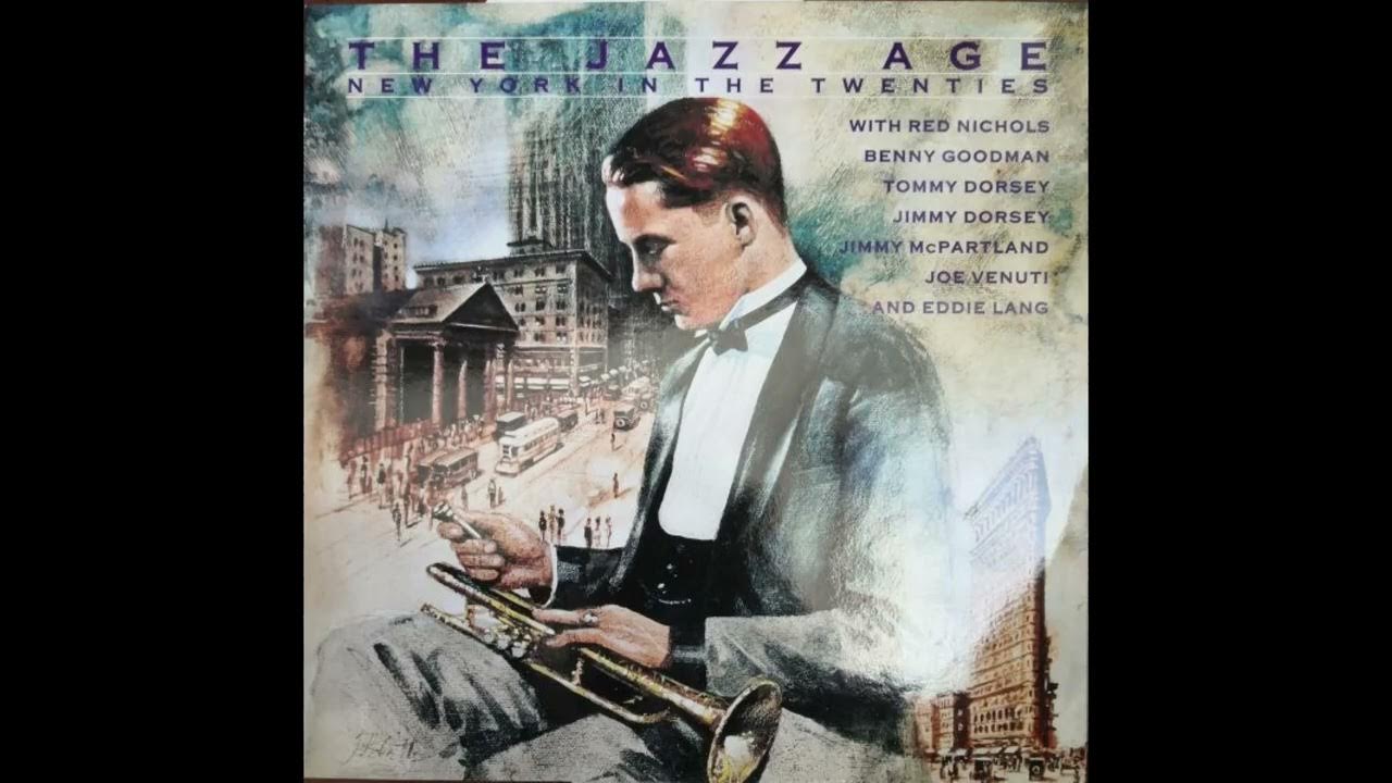 The Jazz Age - New York In The Twenties (LP Album) - YouTube