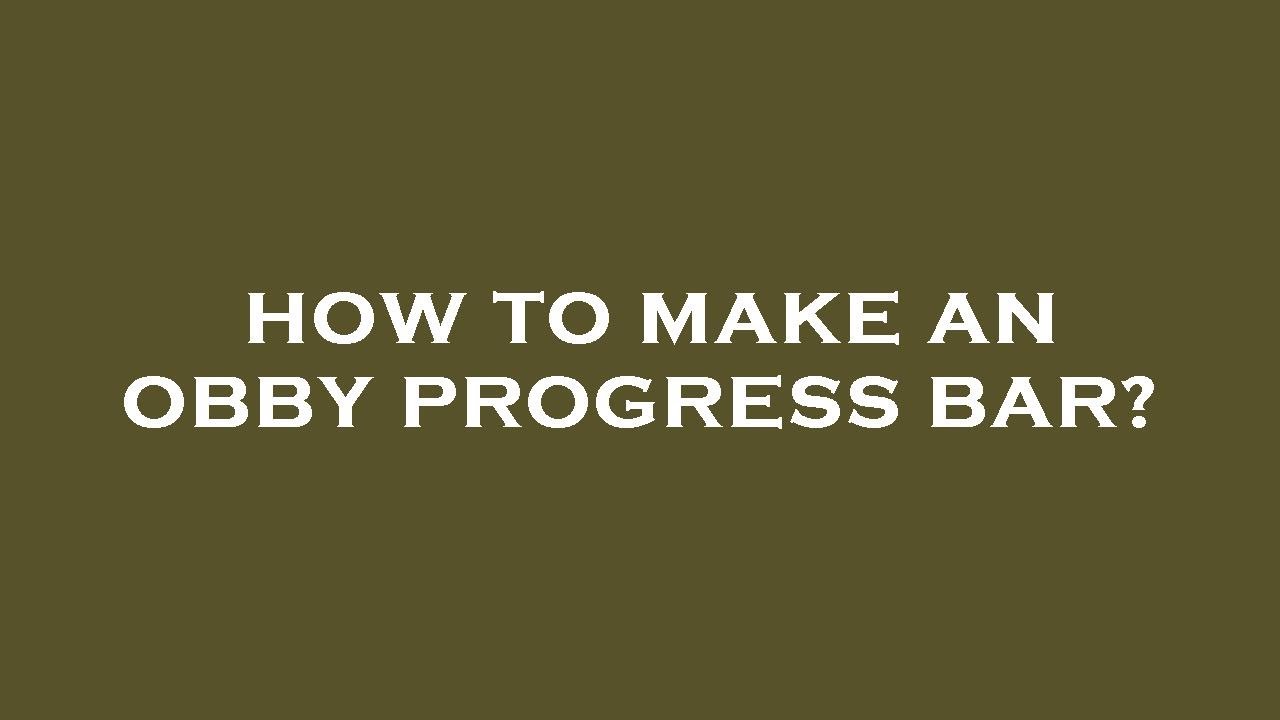 How to make an obby progress bar? - YouTube