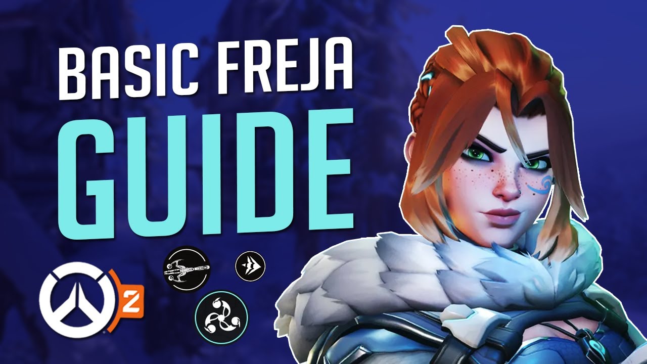 OVERWATCH 2 | BASIC GUIDE TO FREJA - ABILITIES, PASSIVES & ULTIMATE ...