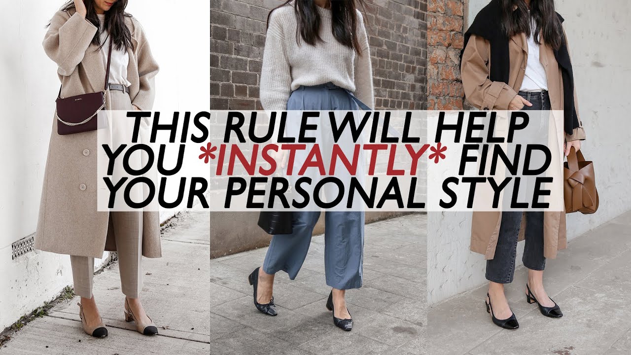 Instantly Find Your Personal Style with this ONE Rule - the 3 Word ...