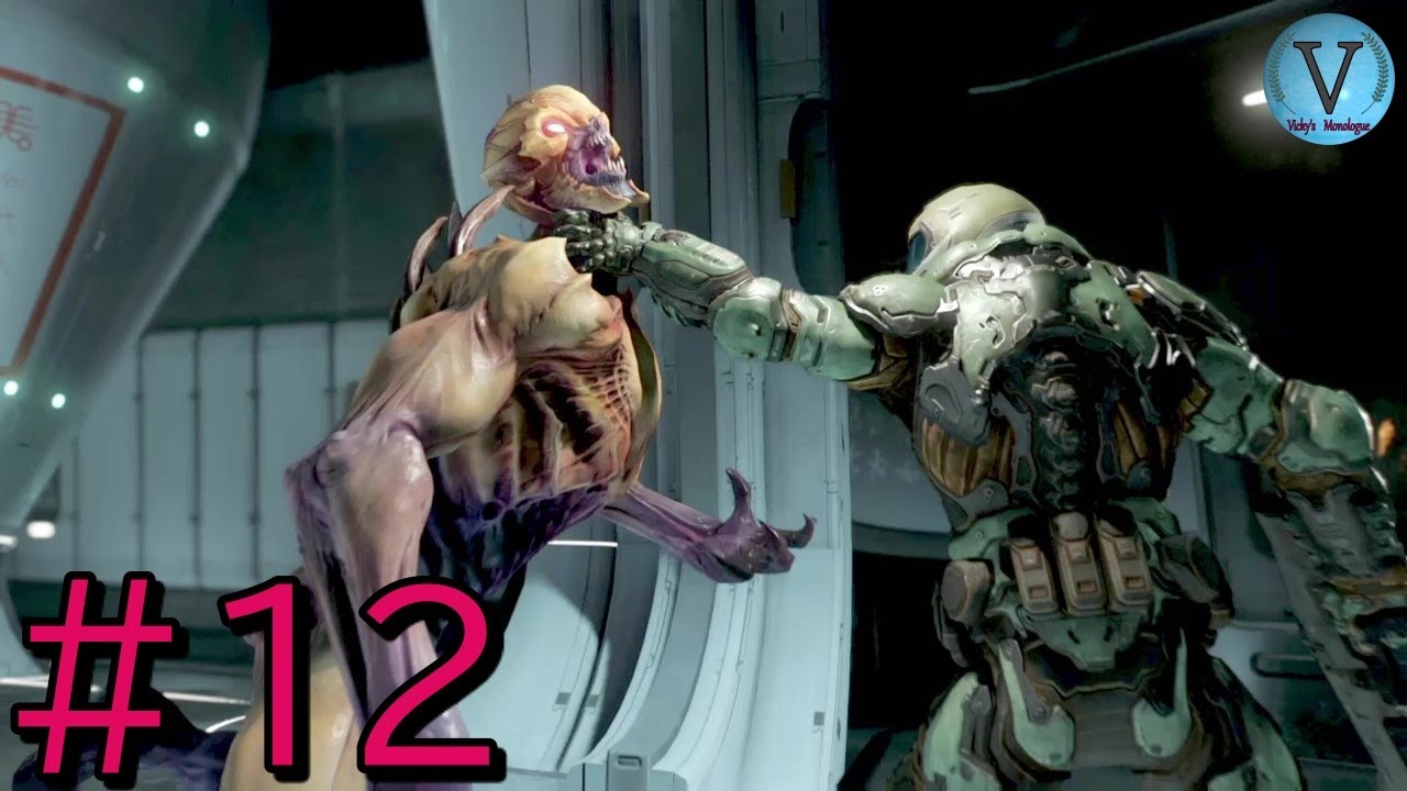 ＃12【DOOM】2016 私はVEGA【Vicky's Monologue】 - YouTube