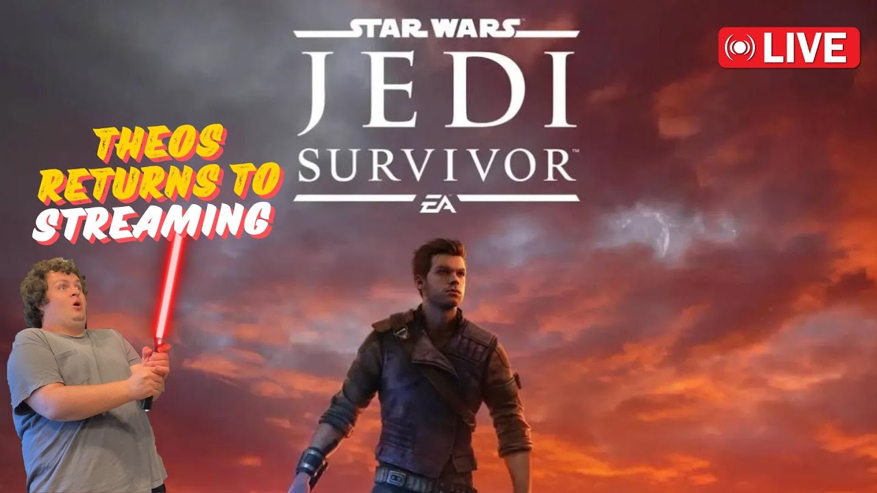 🔴 THEO RETURNS TO STREAMING - Star Wars JEDI Survivor - YouTube