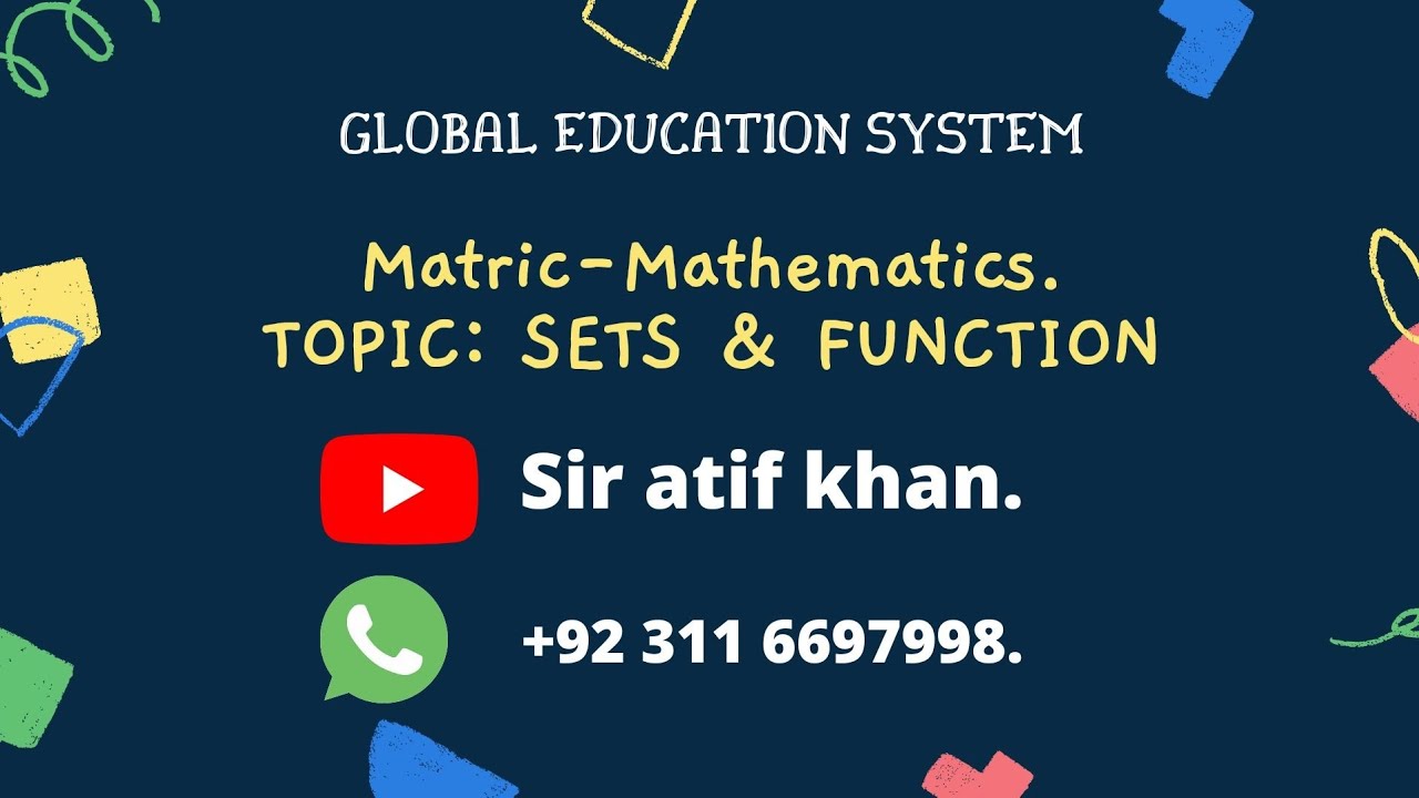 Matric Mathematics|Topic: Sets and Functions with Board of Secondary ...