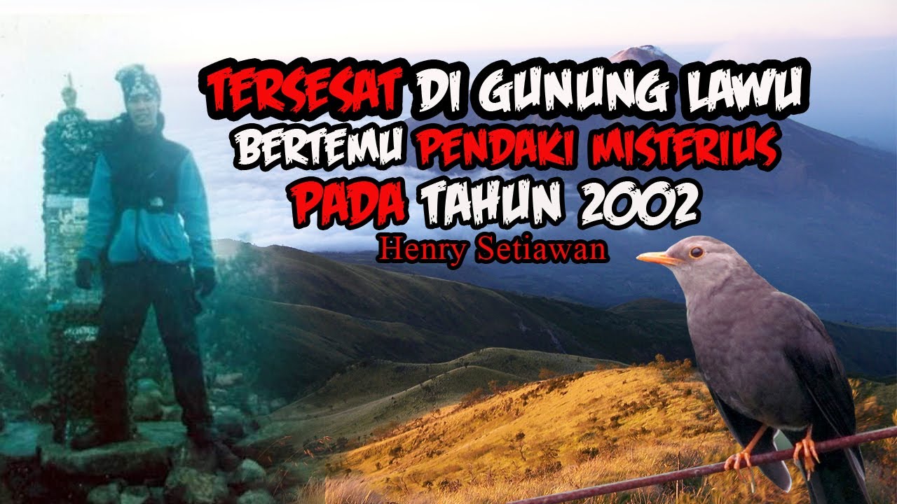 KISAH MISTERI - BERTEMU PENDAKI MISTERIUS KETIKA TERSESAT DI GUNUNG ...