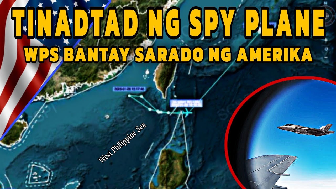 WPS bantay sarado ng Amerika tinadtad ng SPY PLANE! China tinamaan na naman ng kamalasan! - YouTube