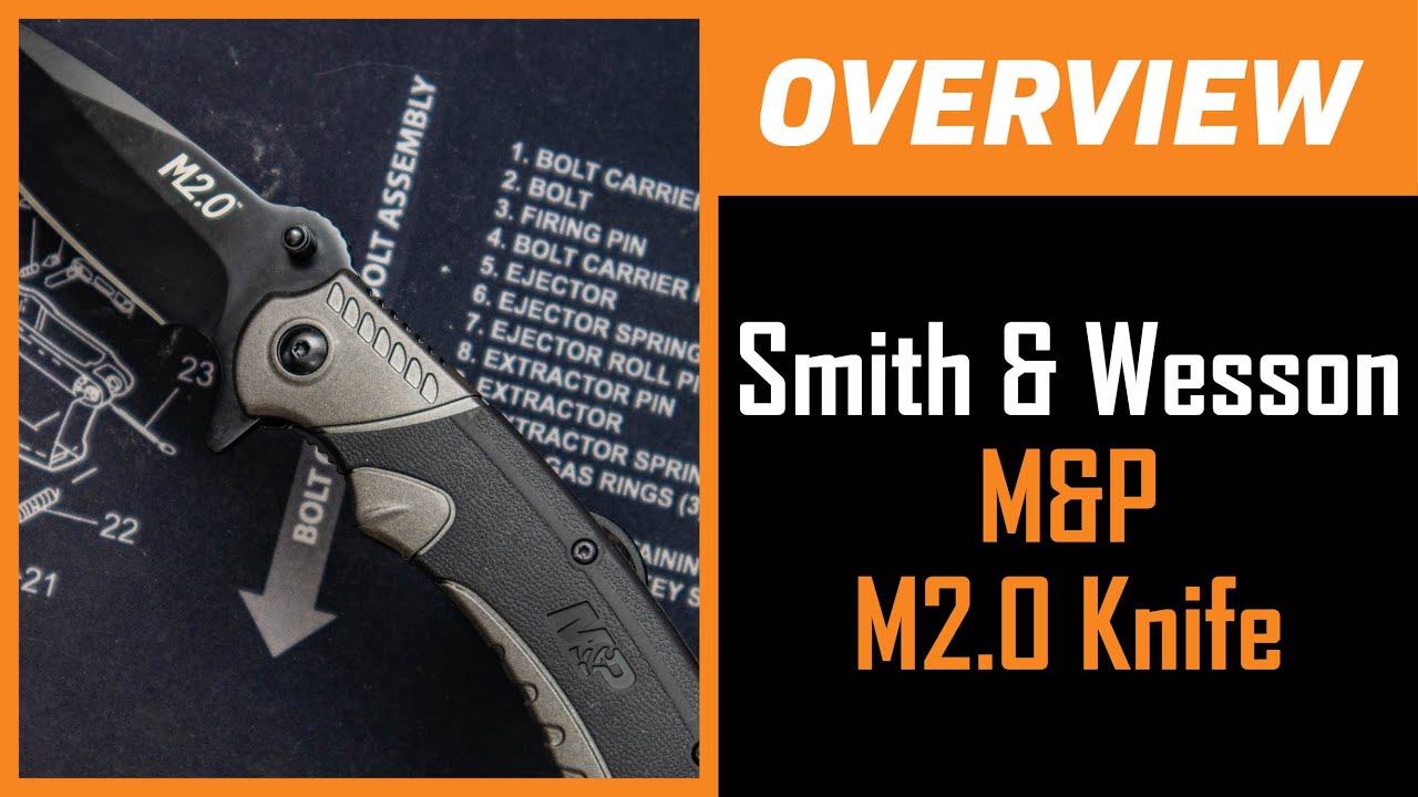 Smith & Wesson M&P M2.0 Knife - Overview - YouTube