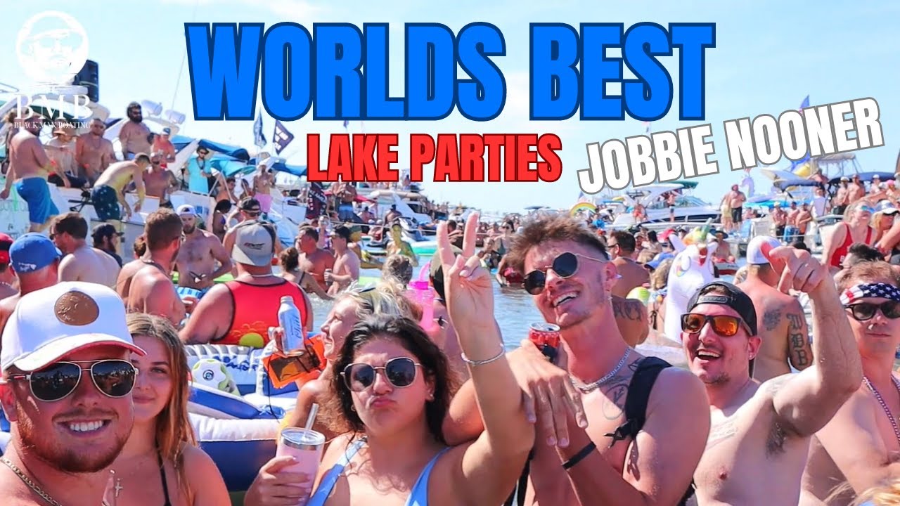 Worlds BEST Lake Parties | JOBBIE NOONER | Sand Bar Party - YouTube