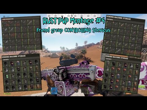Rust Montage #4 | Friend Group Controlling Stevious | - YouTube