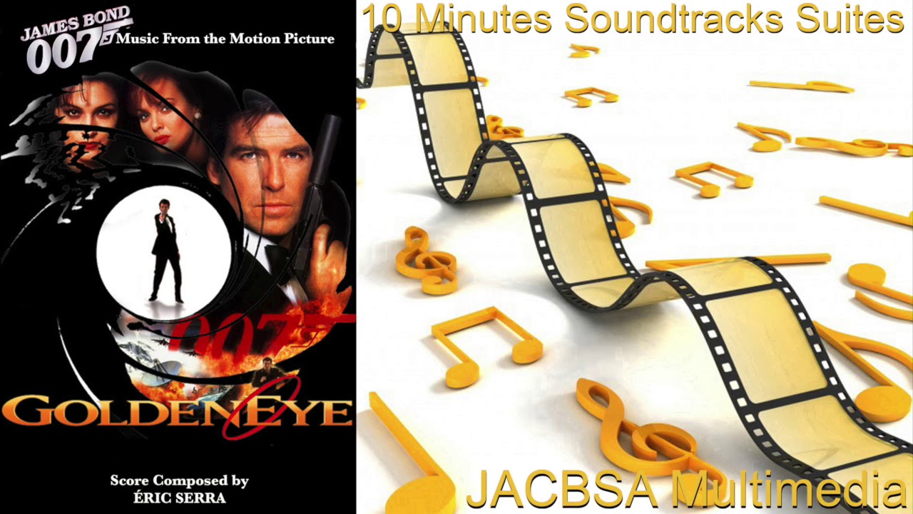 007_17 "GoldenEye" Soundtrack Suite - YouTube