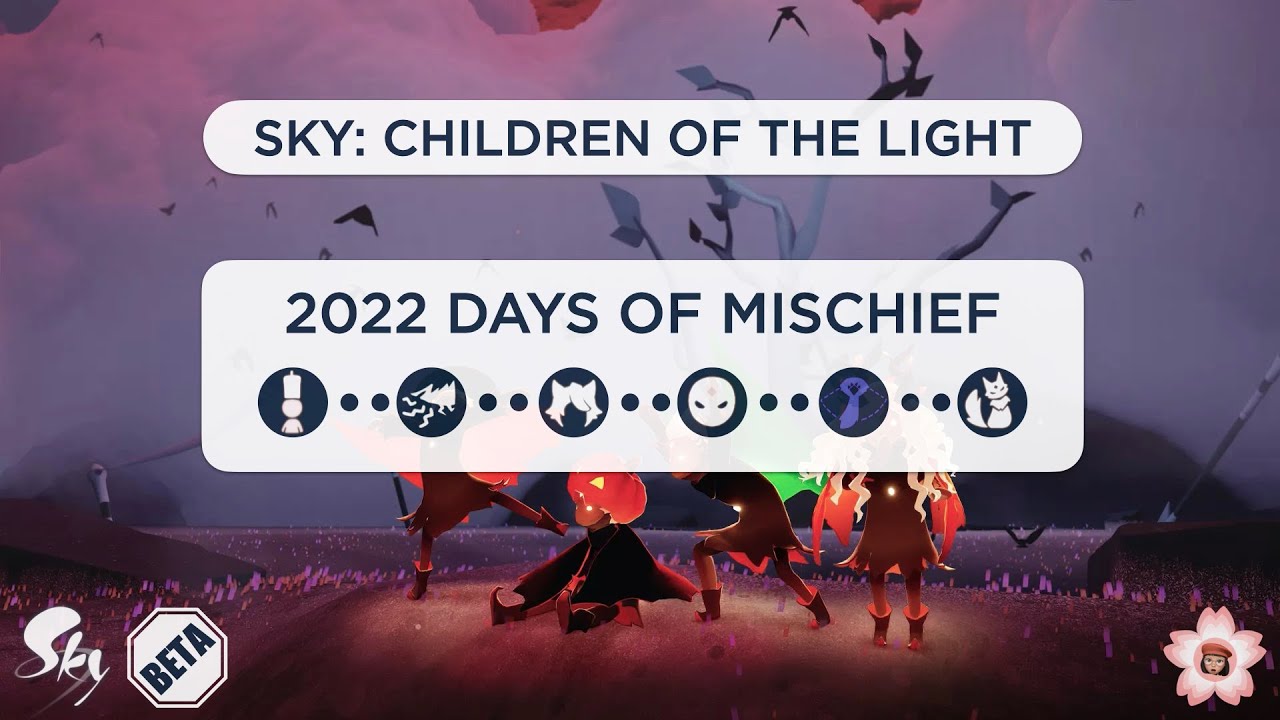 BETA SPOILER | 2022 Days of Mischief | Sky: Children of the Light - YouTube