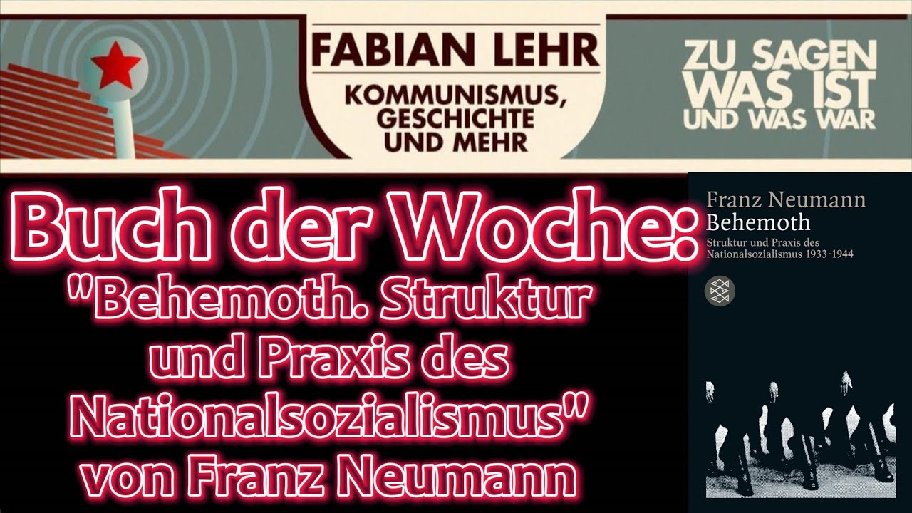 Buch der Woche: "Behemoth. Struktur und Praxis des Nationalsozialismus ...