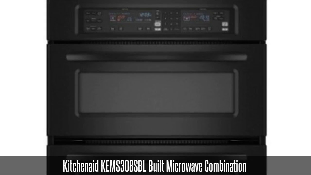 Kitchenaid KEMS308SBL Built Microwave Combination - YouTube
