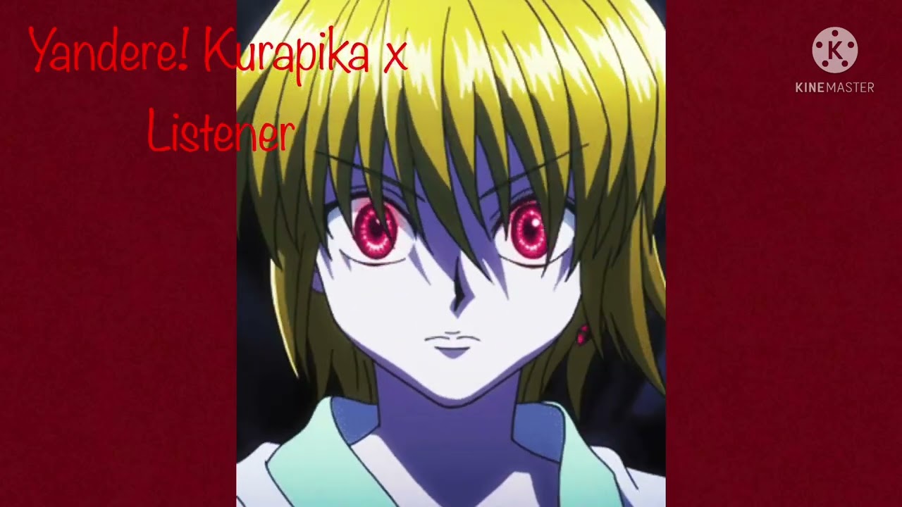 (ASMR) Yandere! Kurapika x Listener (Requested!) - YouTube