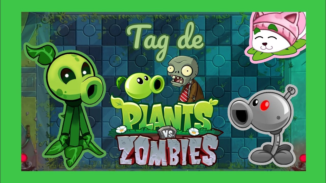 El tag de PvZ (Nominado por @LanzaguisantesRobot52009) / Josué PvZ ...