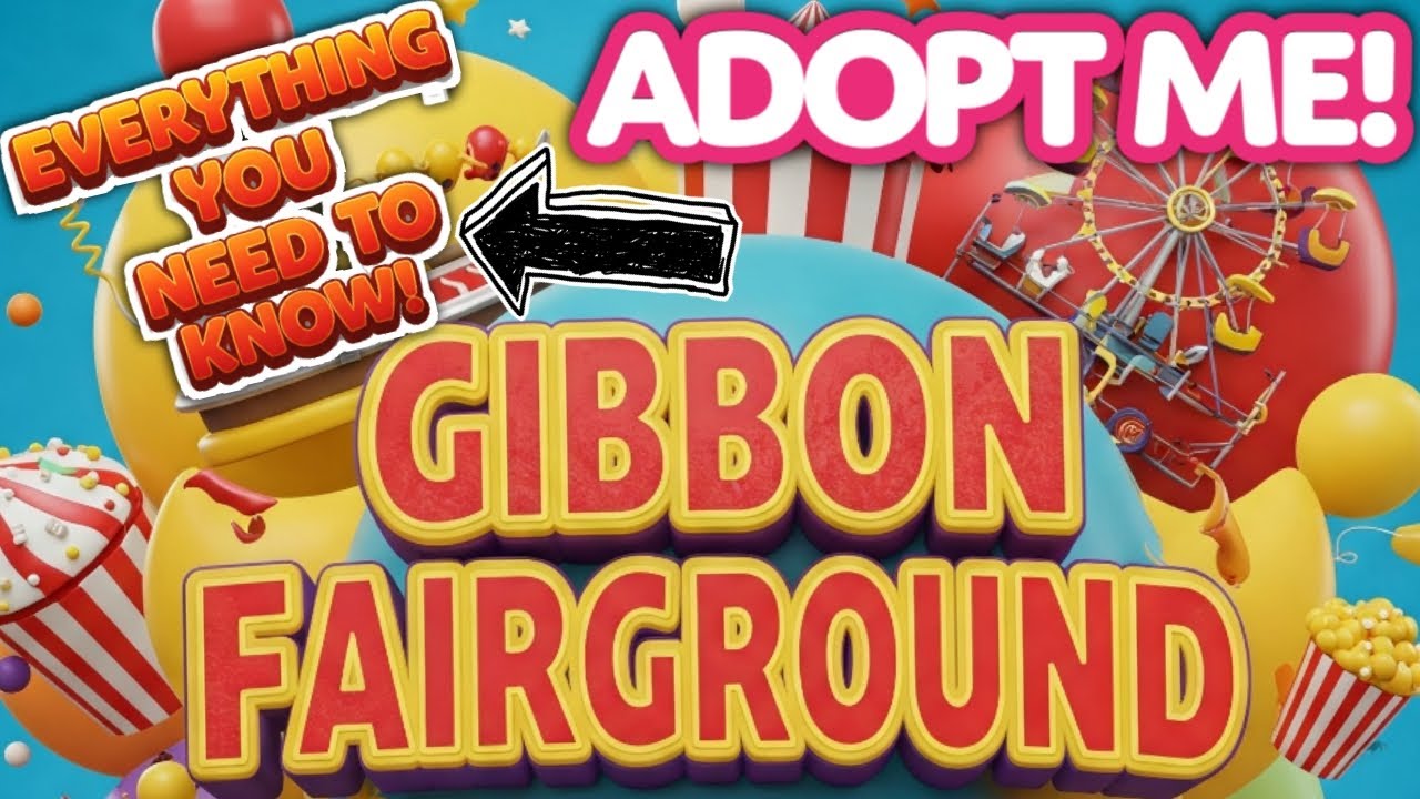 GIBBON FAIRGROUND 🎪Everything You NEED to KNOW ! In Adopt Me! # ...