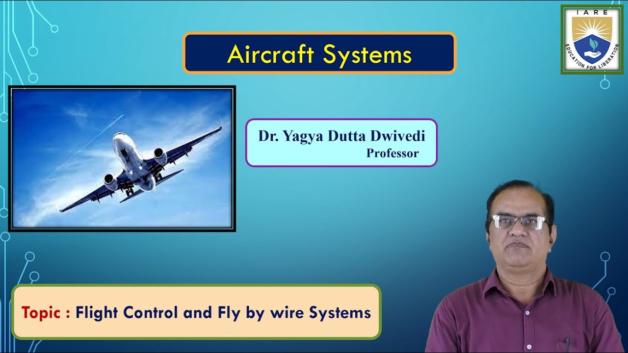 Flight Control and Fly by wire Systems by Dr. YD Dwivedhi - YouTube