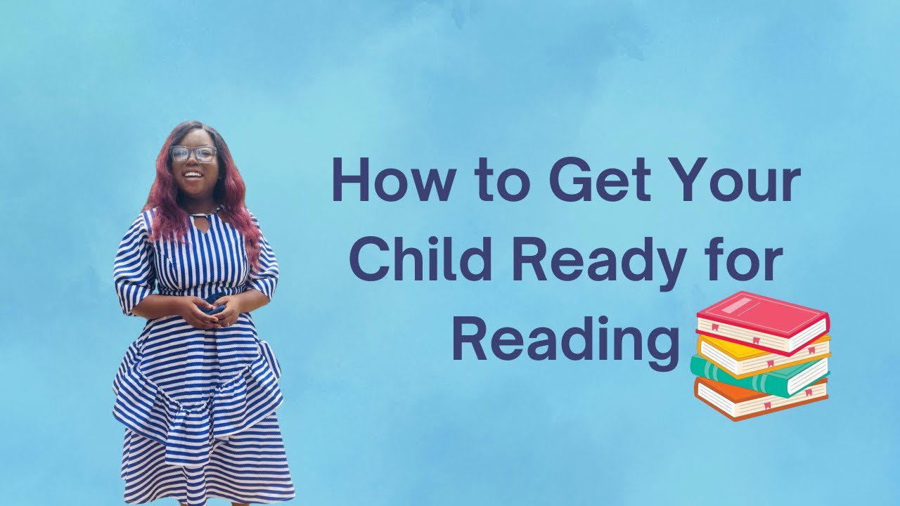 How to Get Your Child Ready for Reading - YouTube