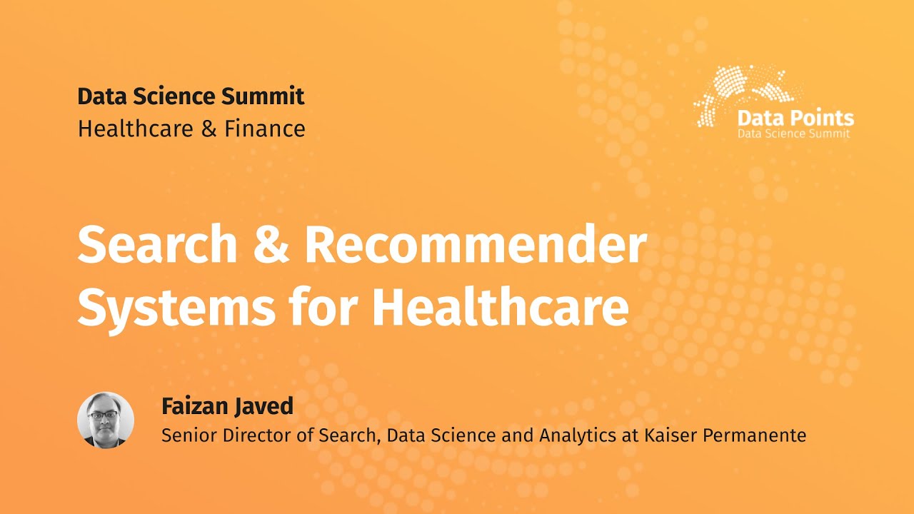 Search & Recommender Systems for Healthcare - YouTube