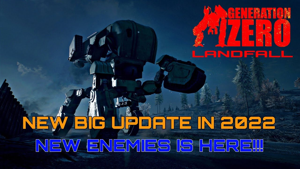 Generation Zero Landfall New Big Update In 2022 With New Enemies Is ...