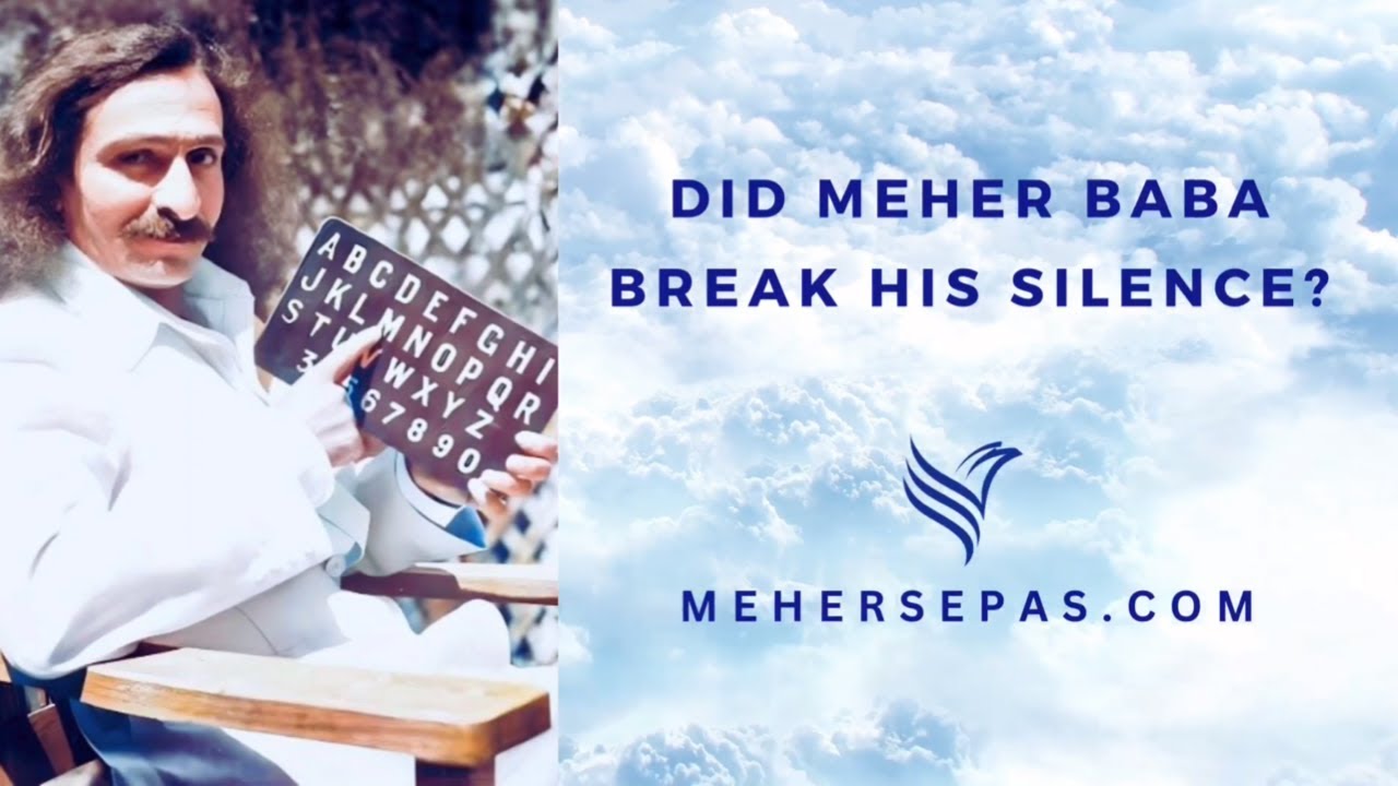 Did Baba Break His Silence? {MEHER BABA MEETINGS} - YouTube
