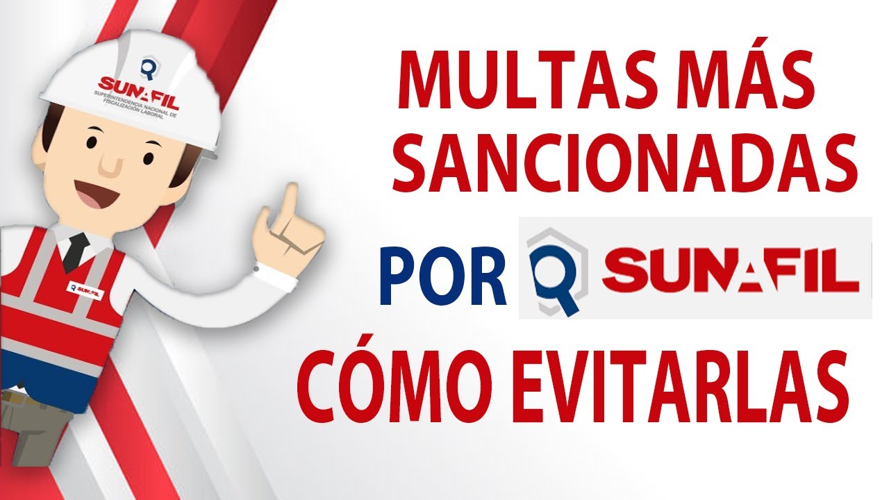 Multas SUNAFIL más comunes y cómo evitarlas - YouTube