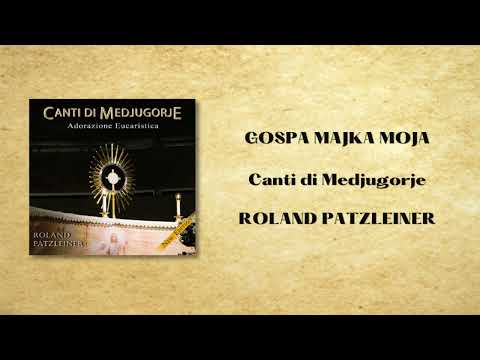 Roland Patzleiner - Gospa Majka moja (Official Audio)