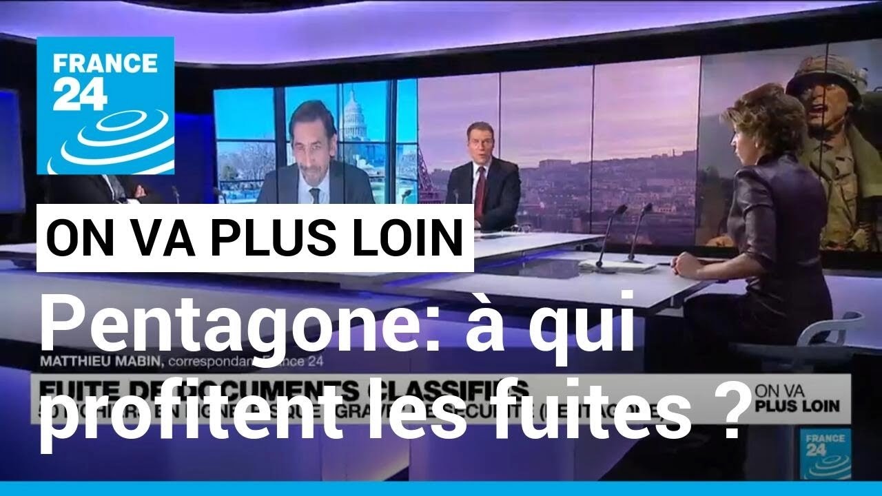 Pentagone: à qui profitent les fuites ? • FRANCE 24 - YouTube