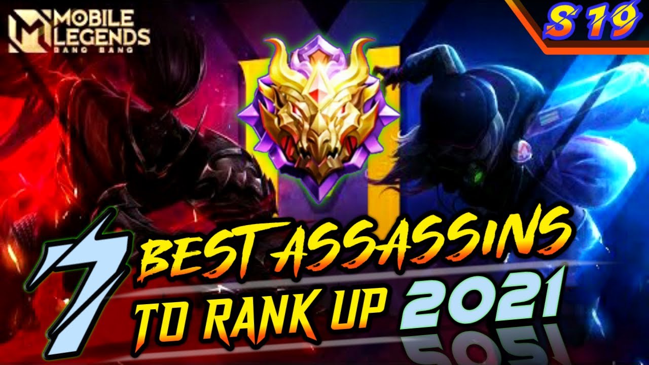 7 BEST ASSASSINS TO RANK UP IN 2021 | MOBILE LEGENDS BEST ASSASSIN ...