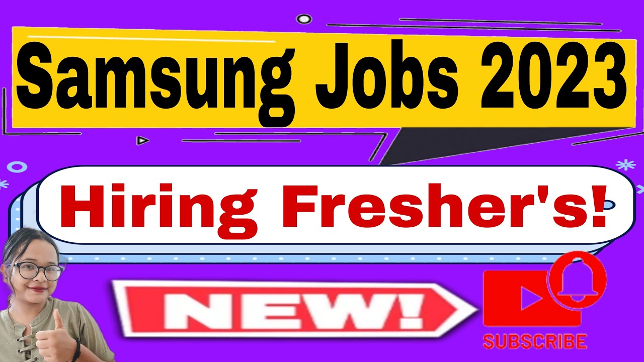 Samsung Recruitment Drive 2023: Hiring For Management Trainee (Product ...