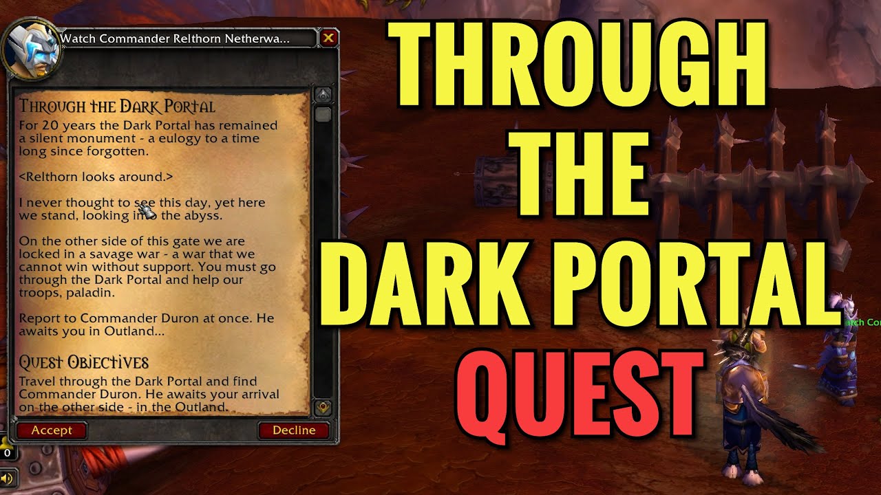 Through The Dark Portal Quest (WoW TBC) - YouTube