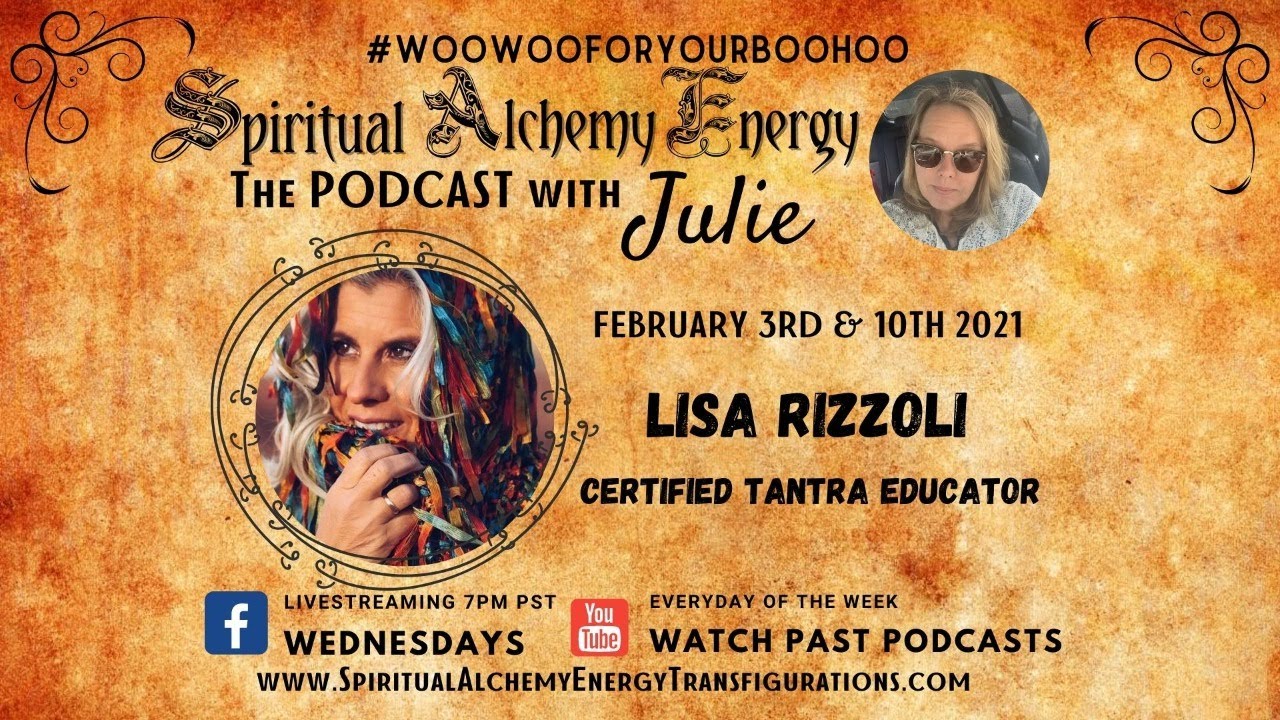 Episode 37: Lisa Rizzoli: Certified Tantra Educator & Best Selling ...