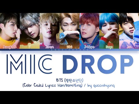 BTS (방탄소년단) - MIC Drop (Color Coded Lyrics Han/Rom/Eng)