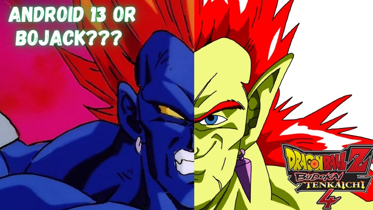 ANDROID 13 O BOJACK? - Dbz Budokai Tenkaichi 4 [Request Match] - YouTube