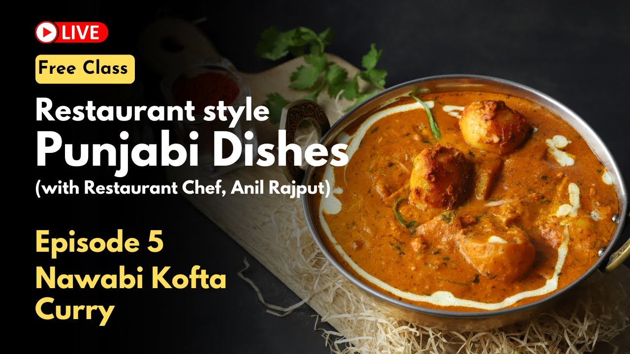 Authentic Nawabi Kofta Curry Recipe | Restaurant Style Punjabi Cuisine ...