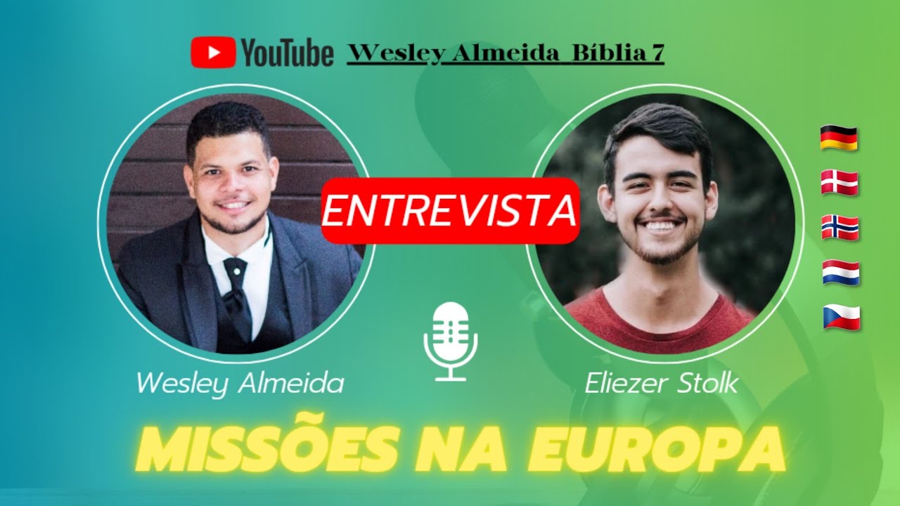 Entrevista com Eliezer Stolk, entrevista realizada em 04/08/22 Tema: Missões.| Wesley Almeida ...