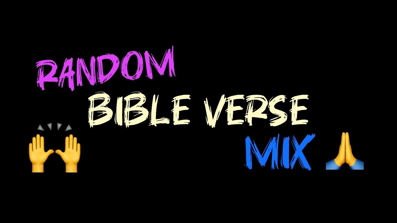 Random Bible Verse Mix #bible #song - YouTube