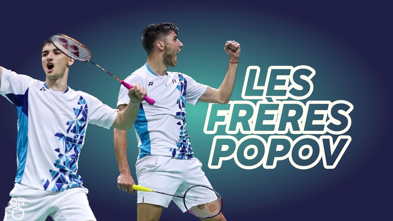 Toma & Christo Popov - Les 2 frères Pépites du Badminton Français 🇫🇷 ...