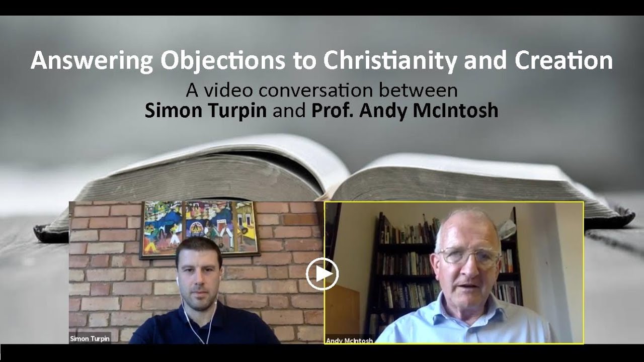 Answering Objections to Christianity and Creation (with Prof. Andy ...